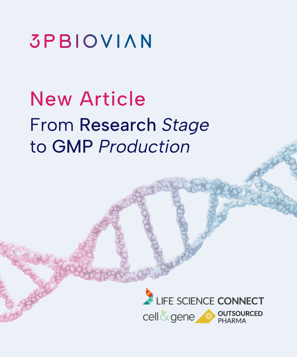// 3PBIOVIAN / From Research to GMP: Efficient Biomanufacturing Transition